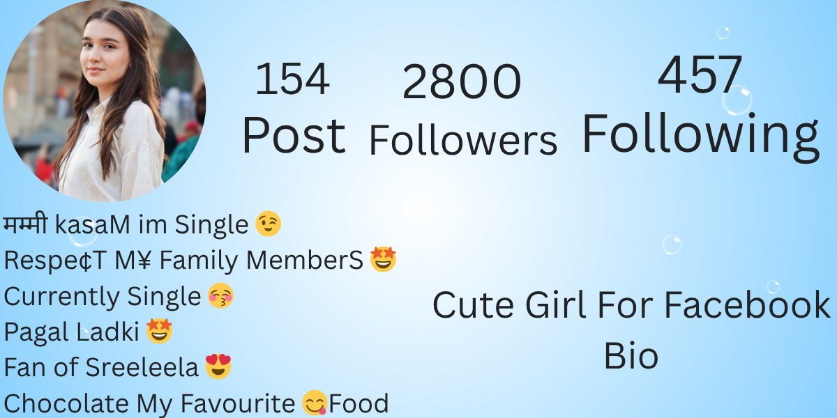 450+ Best Facebook Bio Style Love For Girl 2025