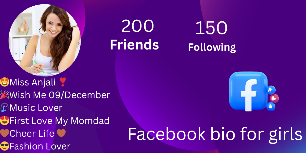 250+Facebook bio for girls