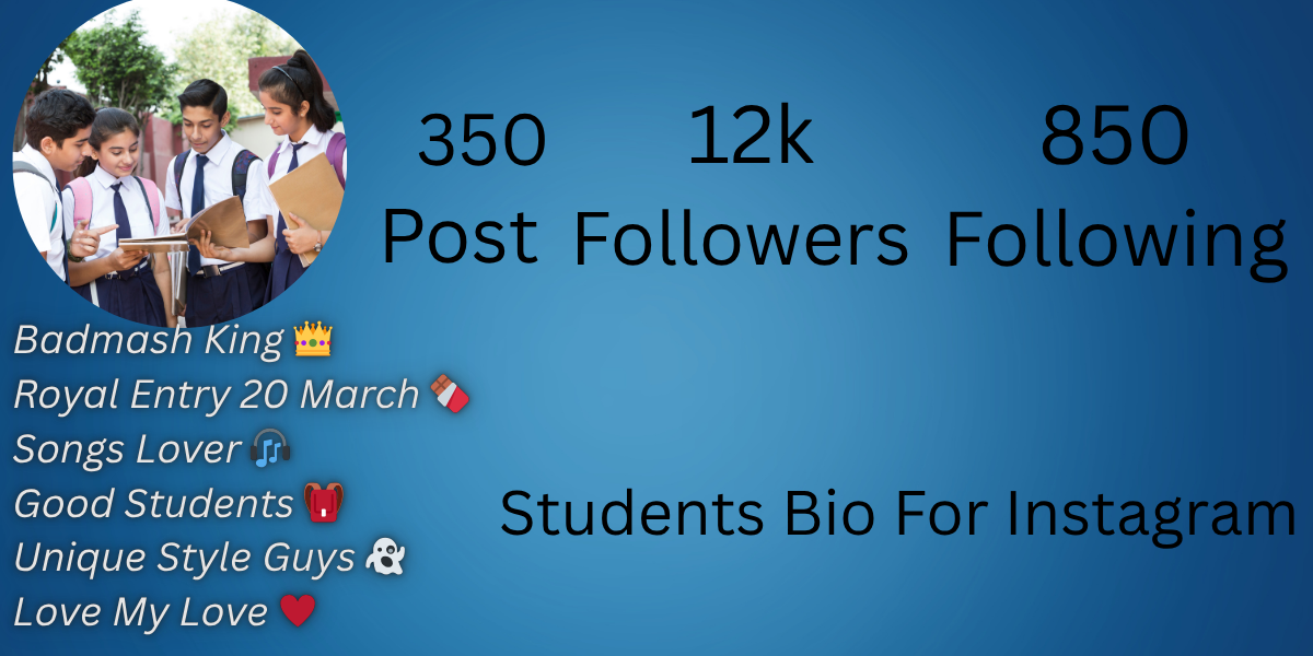 450+Best Students Bio For Instagram