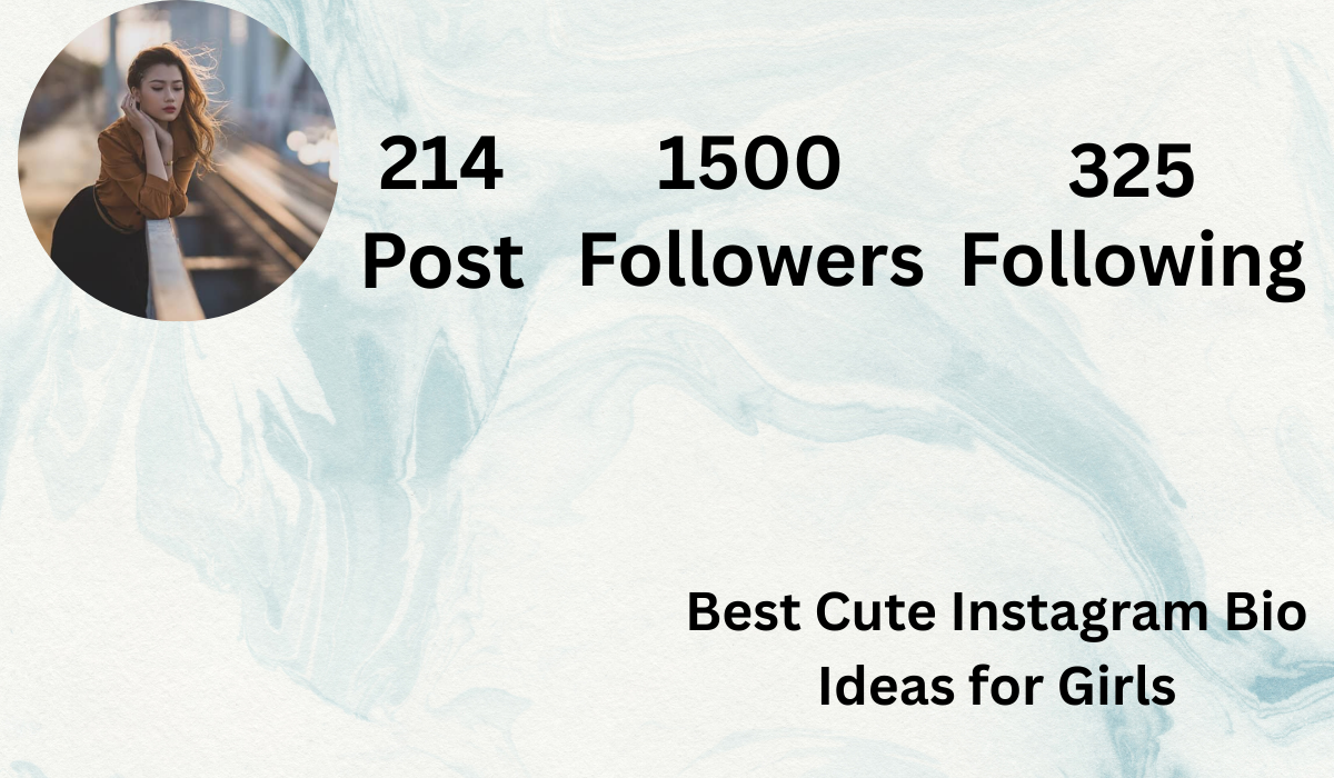 550+ Best Attractive bio for Instagram for Girl